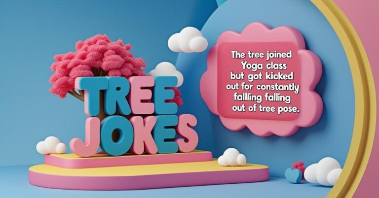 180 Tree Jokes So Funny They’ll Leaf You in Stitches